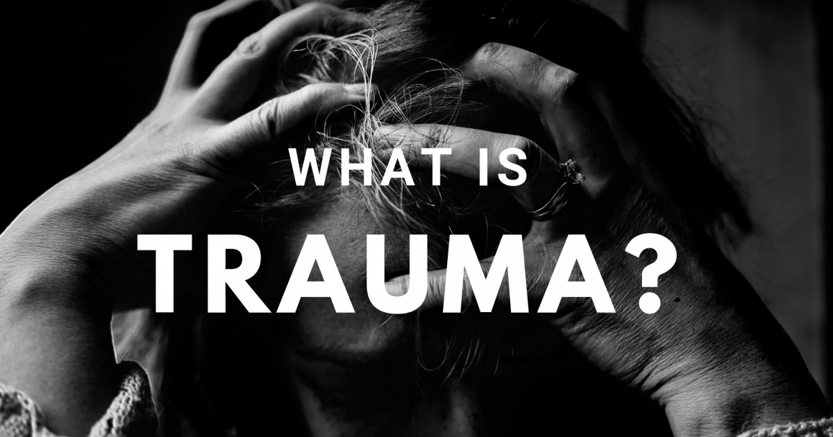 What is Trauma | Events & Symptoms | HopeWay